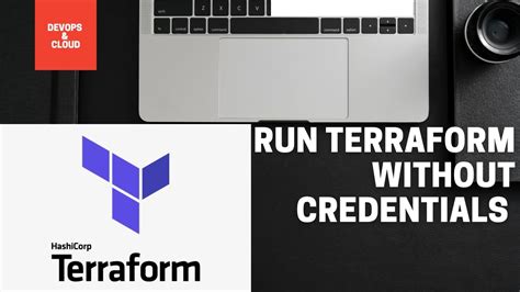How To Run Terraform Script Without Specifying Credentials In Providers