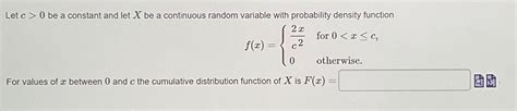 solved let c 0 ﻿be a constant and let x ﻿be a continuous