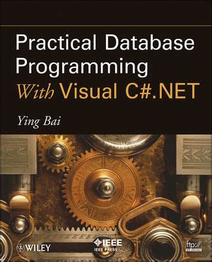 Practical Database Programming With Visual C NET Wiley