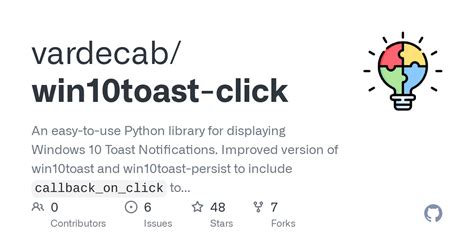 Github Vardecabwin10toast Click An Easy To Use Python Library For Displaying Windows 10