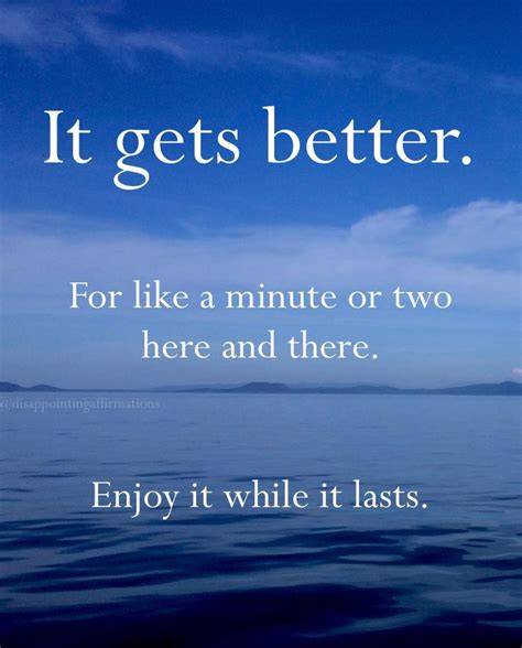 Dave Tarnowski Disappointingaffirmations • Instagram Photos And Videos Funny Quotes