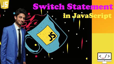 switch statement in javascript by techwithyasir switch statement
