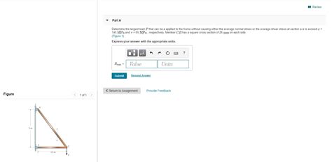 Solved Review Part A Determine The Largest Load P That Can Chegg Com