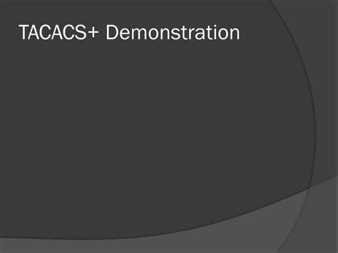 Ppt Tacacs Powerpoint Presentation Free Download Id2389958
