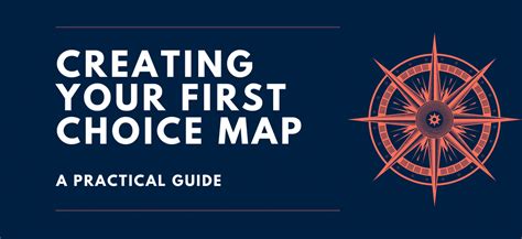 Creating Your First Choice Map A Practical Guide
