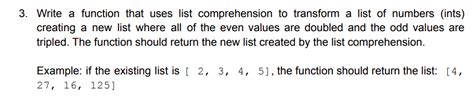 Solved Write A Function That Uses List Comprehension To Chegg