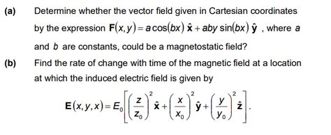 Solved A Determine Whether The Vector Field Given In