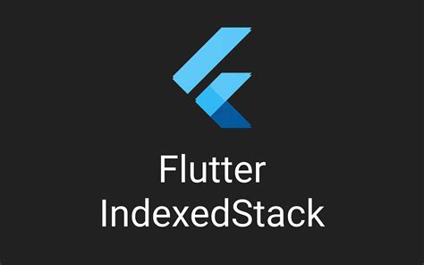 Github Coderjavaflutter Indexed Stack How To Use Indexedstack Widget In Flutter