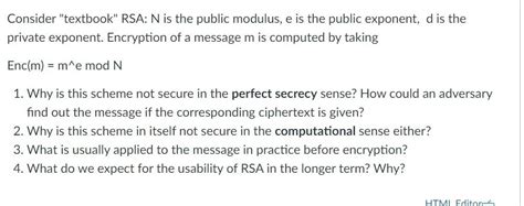 solved consider textbook rsa n is the public modulus e