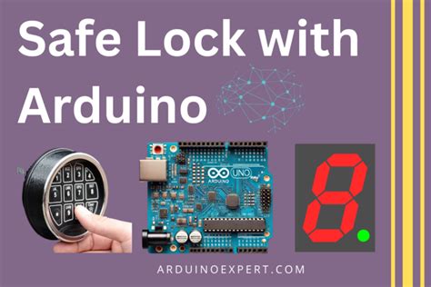 Safe Lock With Arduino Arduino Expert