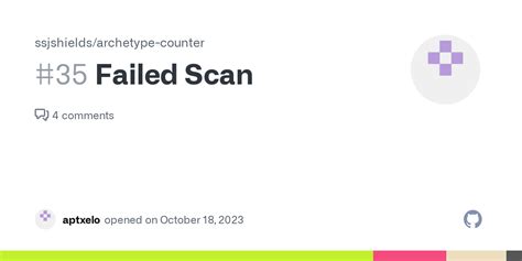 Failed Scan · Issue 35 · Ssjshieldsarchetype Counter · Github