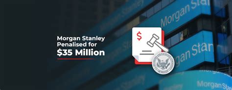 Sec Fines Morgan Stanley 35 Million Bitraser