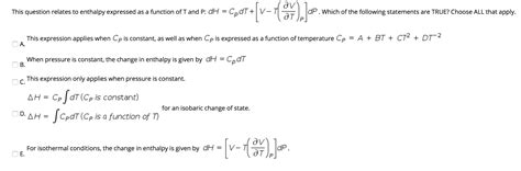 Solved This Question Relates To Enthalpy Expressed As A