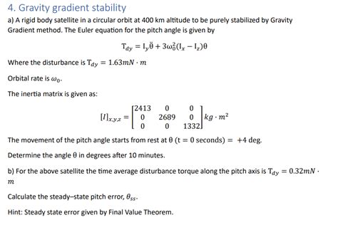 Solved 4 Gravity Gradient Stability A A Rigid Body