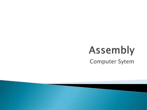 Ppt Assembly Powerpoint Presentation Free Download Id 2470208