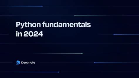 Python Fundamentals In 2024