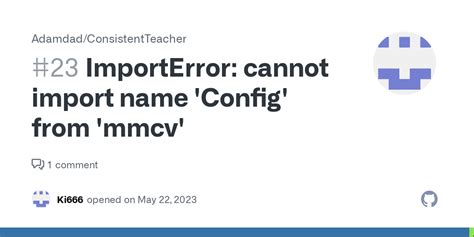 ImportError Cannot Import Name Config From Mmcv Issue Adamdad ConsistentTeacher