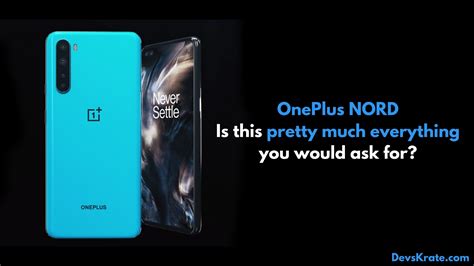 OnePlus Nord Specs And Price TechMobie