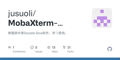GitHub jusuoli MobaXterm keygen 根据原作者Double Sine制作学习使用