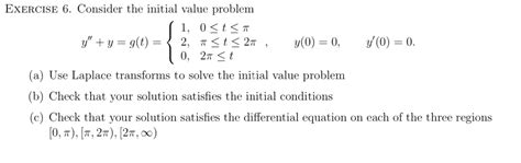 Solved ExERCISE 6 Consider The Initial Value Problem A Use Chegg Com