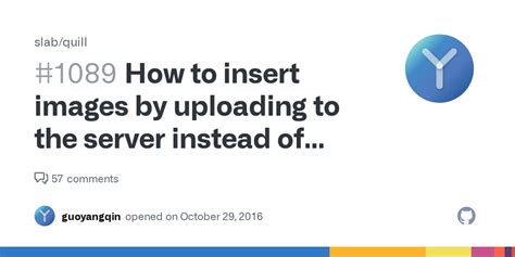 How To Insert Images By Uploading To The Server Instead Of Base Encoding The Images Issue