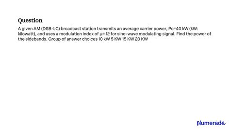 solved a given am dsb lc broadcast station transmits an average
