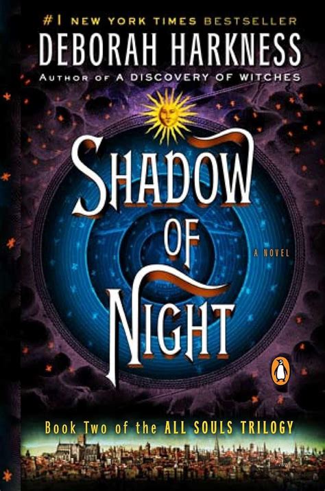 Shadow Of Night All Souls Trilogy 2 Deborah Harkness