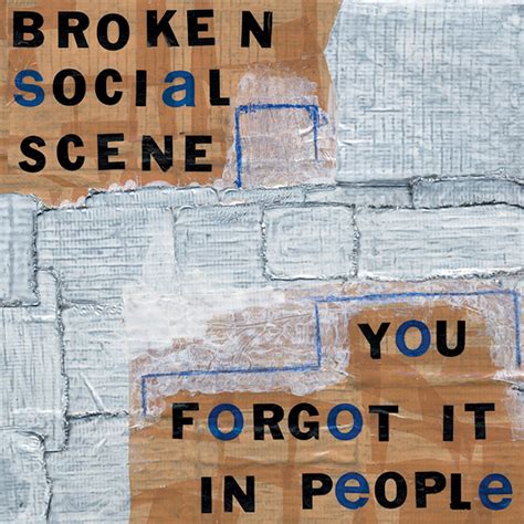 Broken Social Scene Announce More You Forgot It In People Us Tour Dates