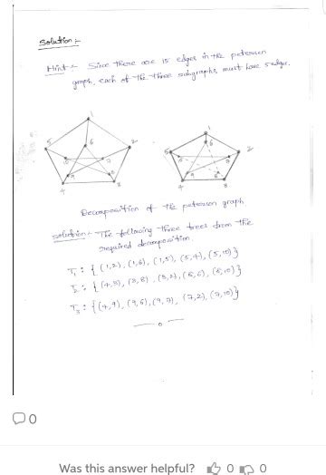 Solved Decompose That Peterson Graph Into Three Connected Chegg Com