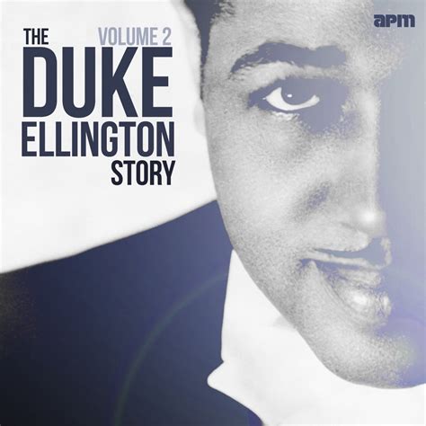 ‎the Duke Ellington Story Vol 2 Album By Duke Ellington And His