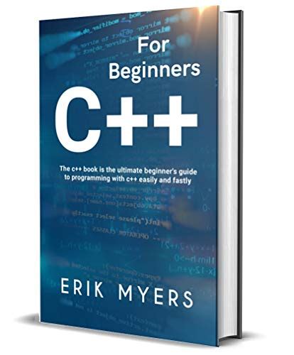 C For Beginners The C Book Is The Ultimate Beginner S Guide To Programming C Easily And