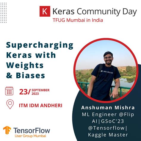 tensorflow usergroup mumbai on linkedin supercharge your keras