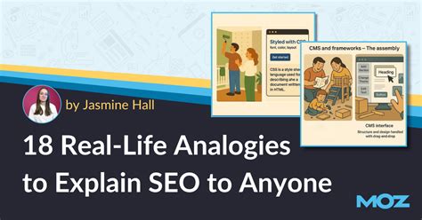 18 Real Life Analogies To Explain Seo To Anyone Moz