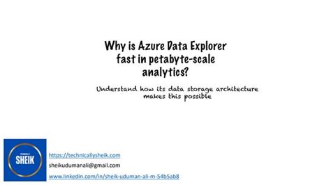 Why Is Azure Data Explorer Fast In Petabyte Scale Analytics Ppt