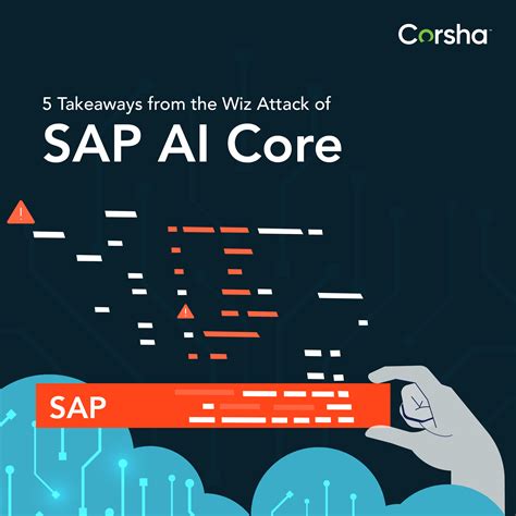 5 Takeaways From The Wiz Attack Of Sap Ai Core
