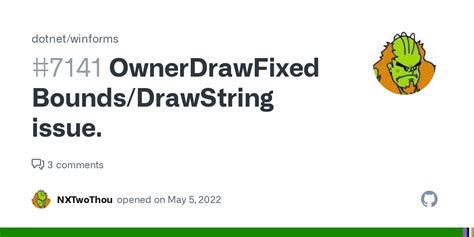 Ownerdrawfixed Boundsdrawstring Issue · Issue 7141 · Dotnetwinforms · Github