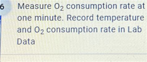 6 ﻿measure O2 ﻿consumption Rate At One Minute Record
