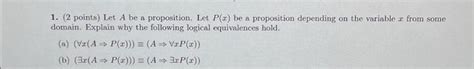 Solved Points Let A Be A Proposition Let P X Be A Chegg Com