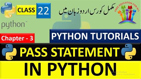 Python Tutorils For Beginners In Hindi Urdu Pass Statement In