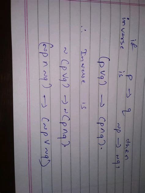 Inverse of the statement pattern ( ( p vee q ) rightarrow ( p wedge q ) ) is ( ( A ) quad ( p ...