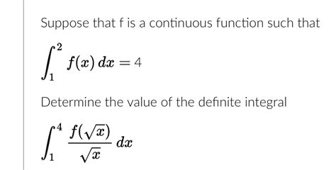 Solved Suppose That F ﻿is A Continuous Function Such