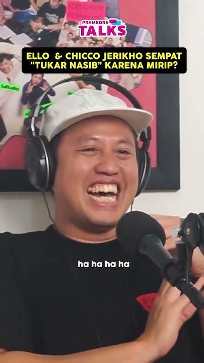 Ello Dan Chicco Jerikho Mirip Ya Ternyata 😂 Youtube