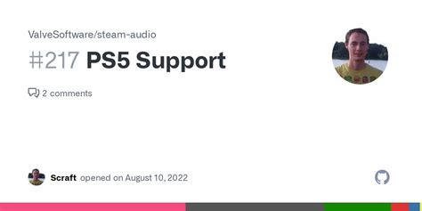 Ps5 Support · Issue 217 · Valvesoftware Steam Audio · Github