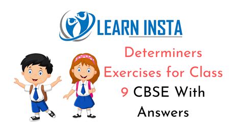 Determiners Exercises For Class 9 Cbse With Answers