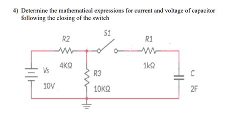 Solved Determine The Mathematical Expressions For Current Chegg
