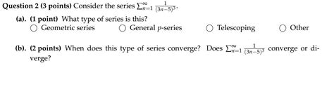 solved question 2 3 points consider the series