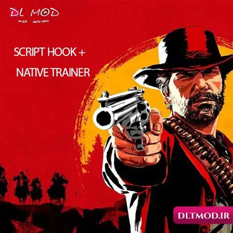 دانلود Script Hook Native Trainer برای بازی Rdr 2 دی ال تی مود