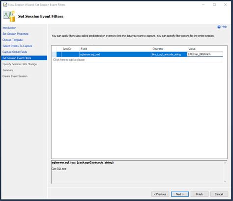 Mssql Server Create An Extended Event Session With A “not Like” Filter