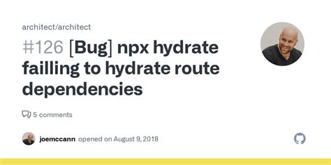 Bug Npx Hydrate Failling To Hydrate Route Dependencies · Issue 126 · Architectarchitect · Github