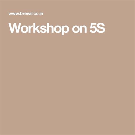 Workshop On 5s Workshop Reliability Engineering Consulting